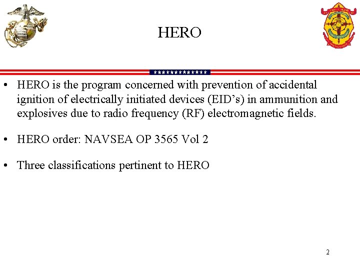 HAZARDS OF ELECTROMAGNETIC RADIATION TO ORDNANCE HERO 1