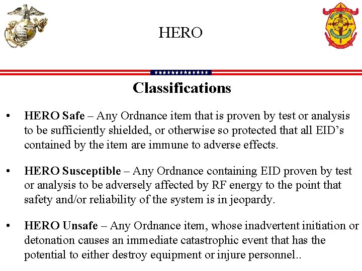 HAZARDS OF ELECTROMAGNETIC RADIATION TO ORDNANCE HERO 1