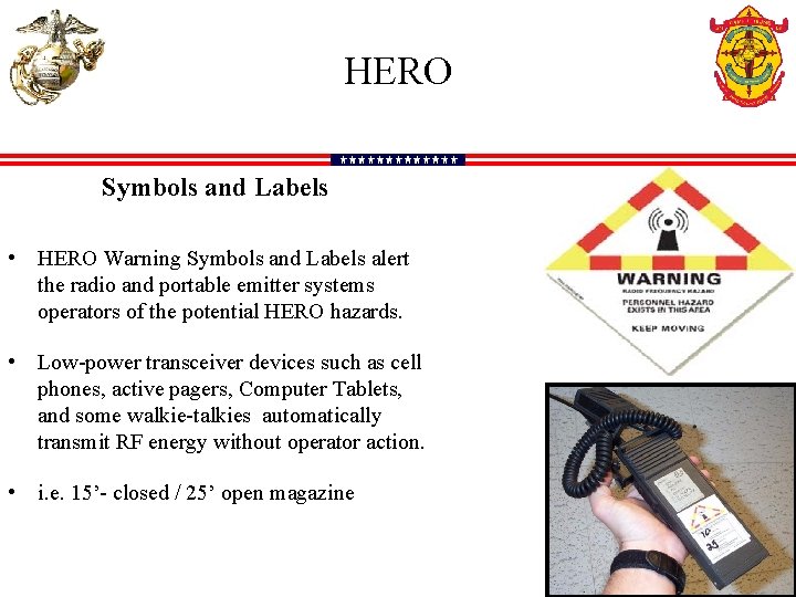 HAZARDS OF ELECTROMAGNETIC RADIATION TO ORDNANCE HERO 1