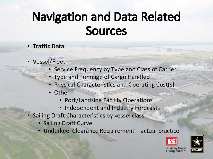 NED Benefits for Deep Draft Navigation Analyses Todd