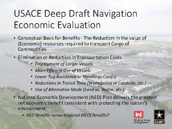 NED Benefits for Deep Draft Navigation Analyses Todd