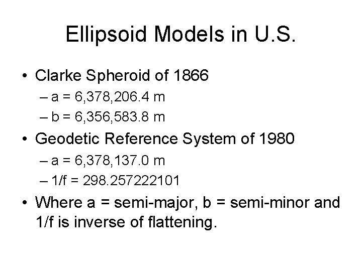 Lecture 12 More Ellipsoidal Computations GISC3325 27 February