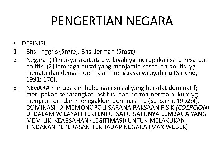 ILMU NEGARA PENGERTIAN NEGARA DEFINISI 1 Bhs Inggris