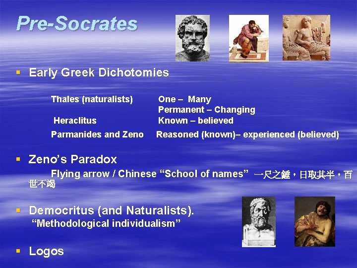PreSocratics and Socrates PreSocrates Early Greek Dichotomies Thales