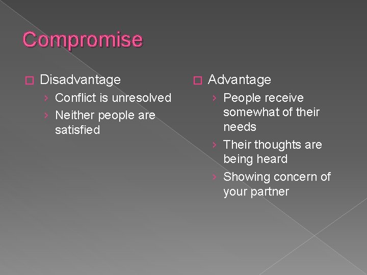 Conflict Styles By Wendy Perez and Adriana Reyes