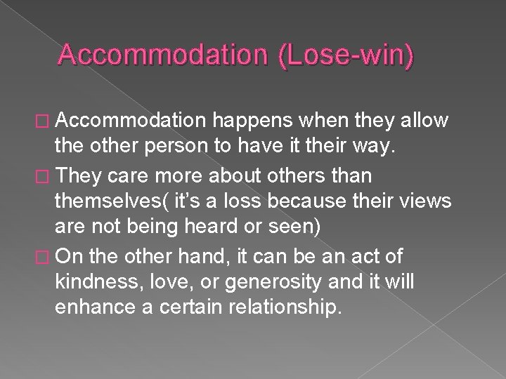 Conflict Styles By Wendy Perez and Adriana Reyes