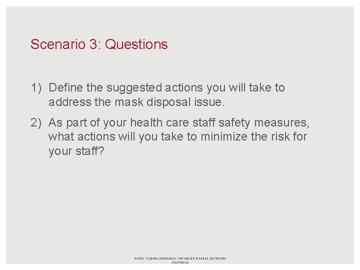 SCENARIO EXAMPLES INFECTION PREVENTION AND CONTROL Middle East