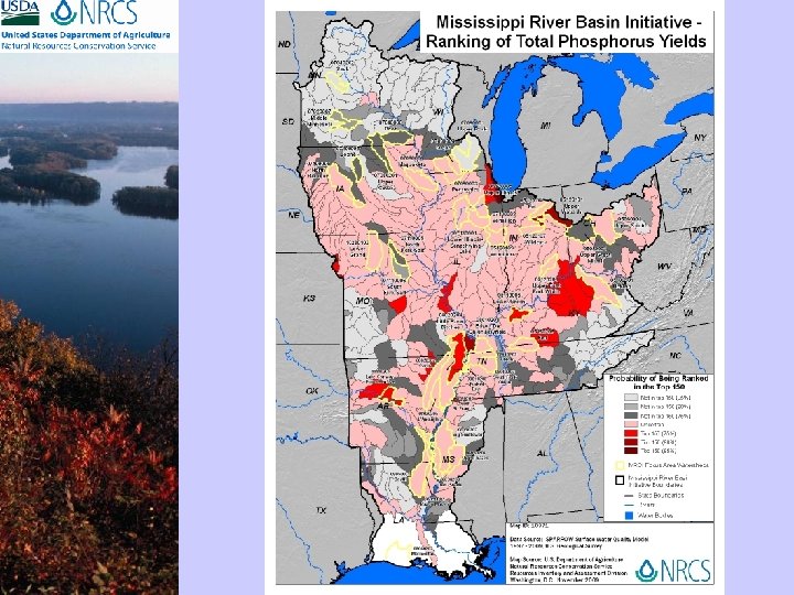 Mississippi River Basin Healthy Watersheds Initiative MRBI OVERVIEW