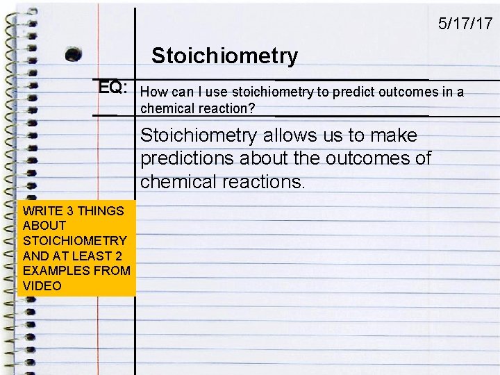Unit 6 Chemical Reactions Day 10 Stoichiometry Notes
