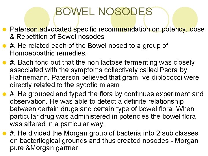 BOWEL NOSODES DR S PRAVEEN KUMAR DHMS MBSH