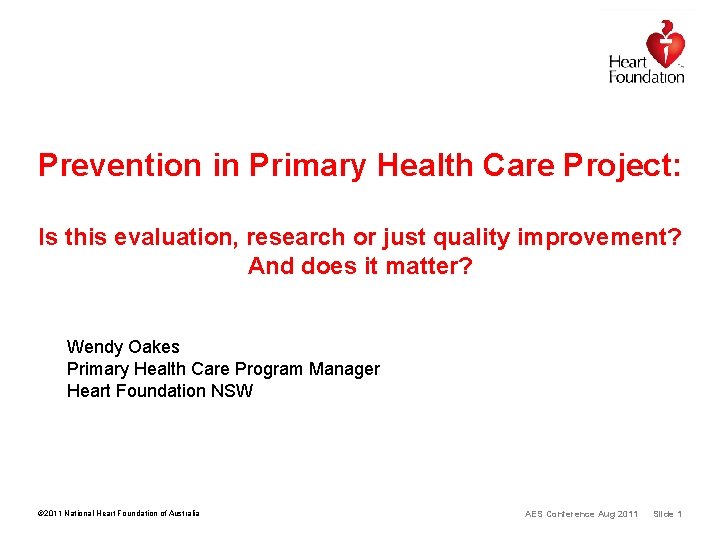 Prevention in Primary Health Care Project Is this