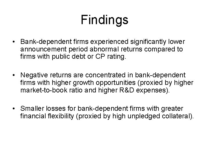The Effect of Banking Crisis on Bankdependent Borrowers