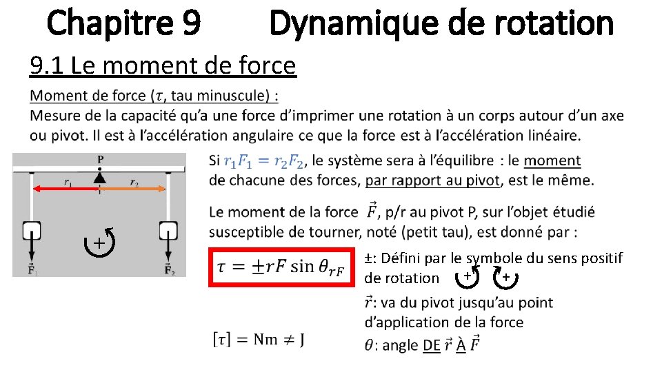 Chapitre 9 Dynamique de rotation 9 1 Le
