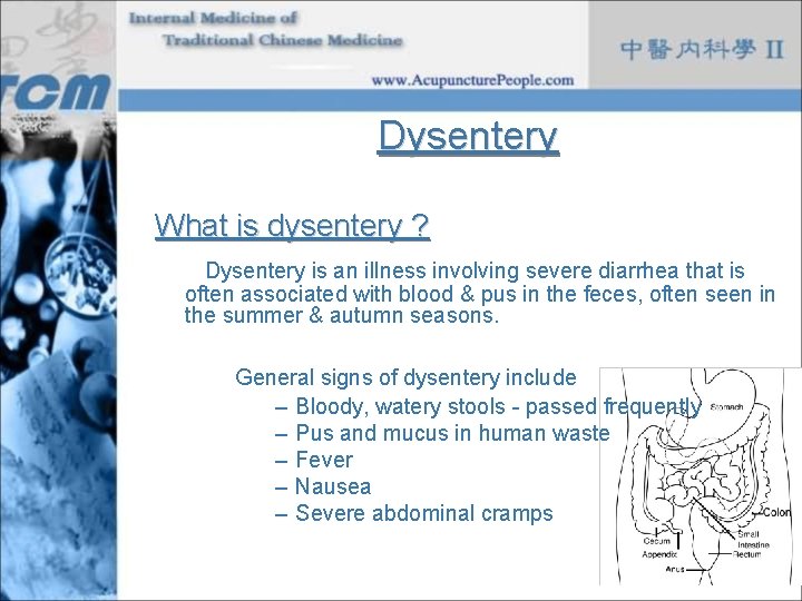 Dysentery What is dysentery Dysentery is an illness