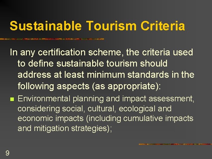 Certification Schemes Sustainable Tourism Presentation by Judy KepherGona