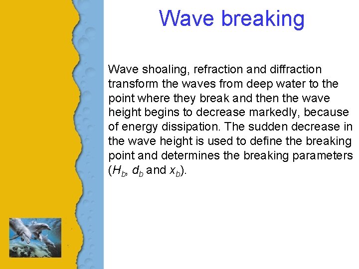 Wave Transformation Mazen Abualtayef Associate Prof IUG Palestine