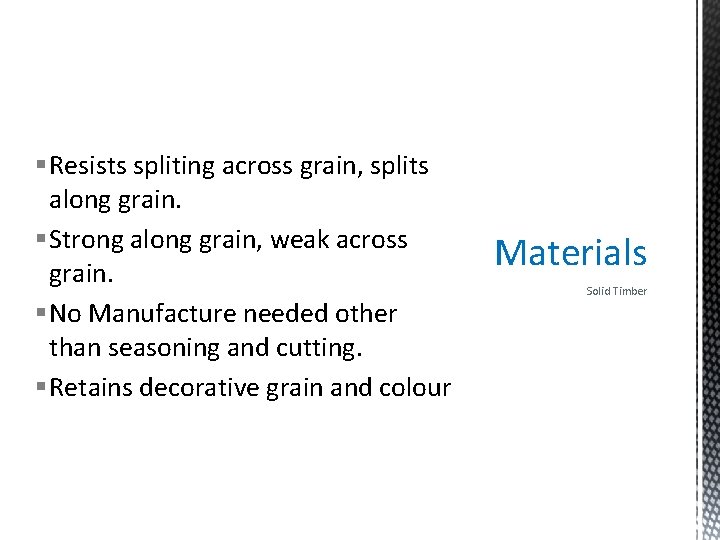Cabinetwork Specialised Module 3 Materials Students learn about