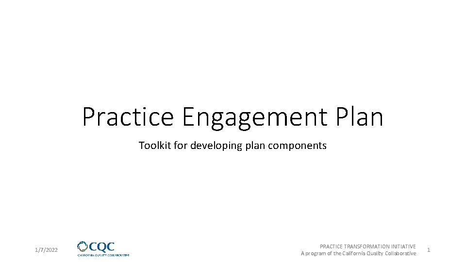 Practice Engagement Plan Toolkit for developing plan components