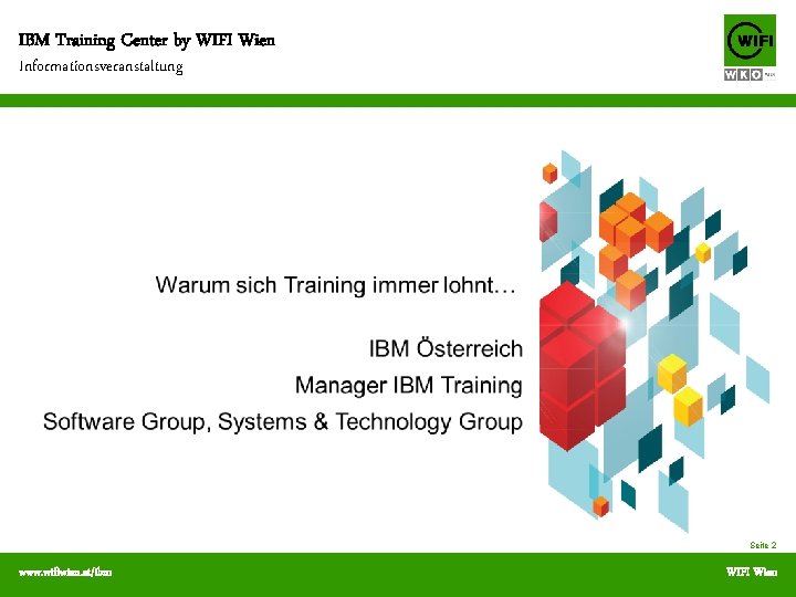 IBM Training Center by WIFI Wien Informationsveranstaltung www
