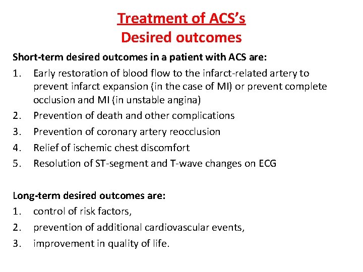 Acute Coronary Syndromes Table of Contents Introduction Management