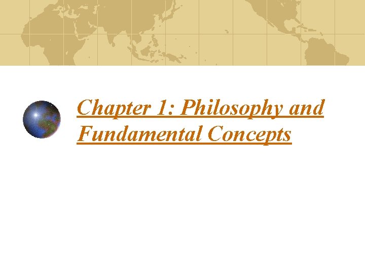 Chapter 1 Philosophy and Fundamental Concepts geology science
