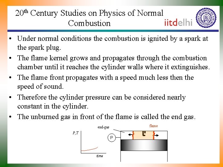 Strategies to Design A Fast Safe SI Engine