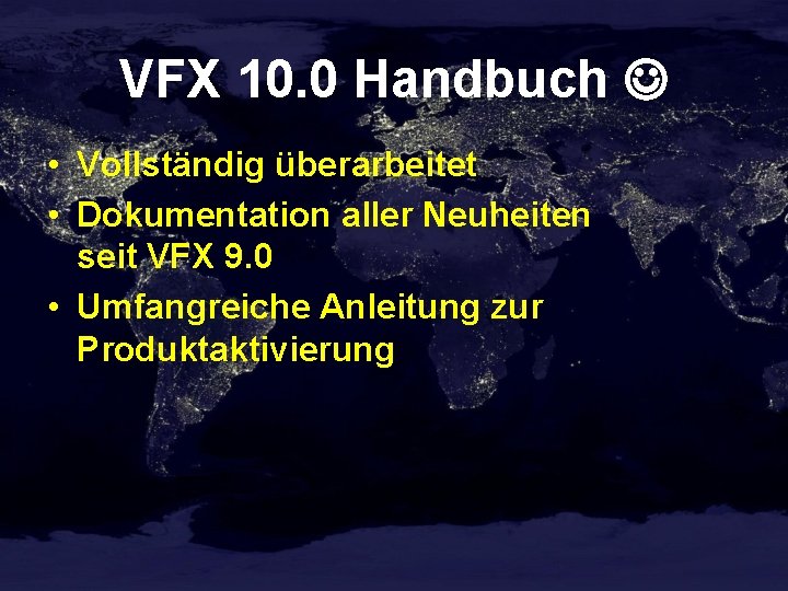 VFX 10 0 Visual Extend Was gibt es