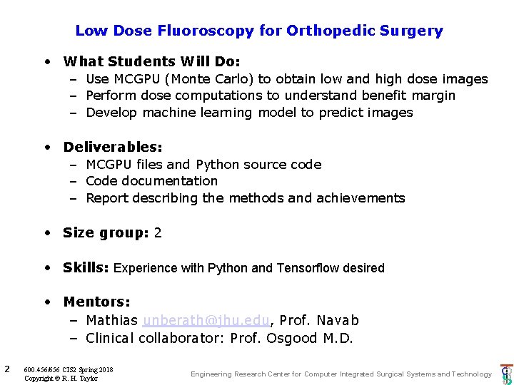 Low Dose Fluoroscopy for Orthopedic Surgery Orthopedic trauma