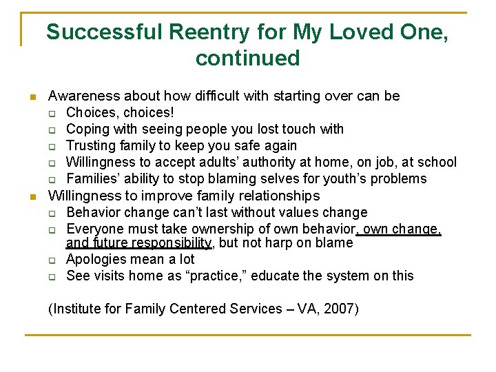Coming Home A Brief Look at Reentry Issues