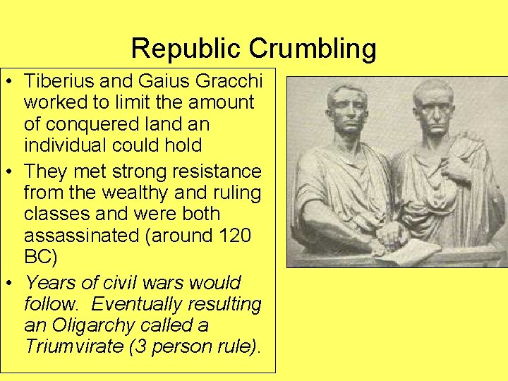 Rome Becomes an Empire Key Question What causes