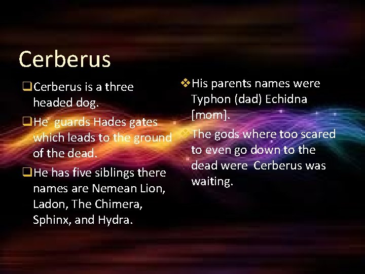 Cerberus the three headed dog By John Merica