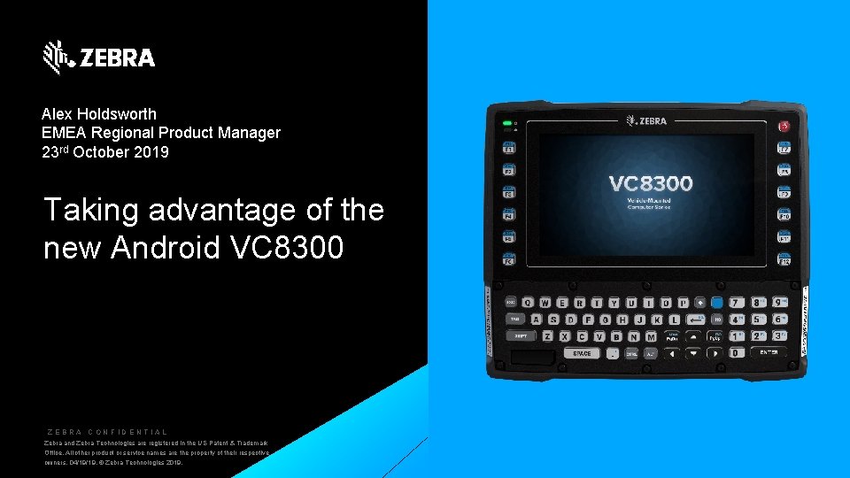 Alex Holdsworth EMEA Regional Product Manager 23 rd