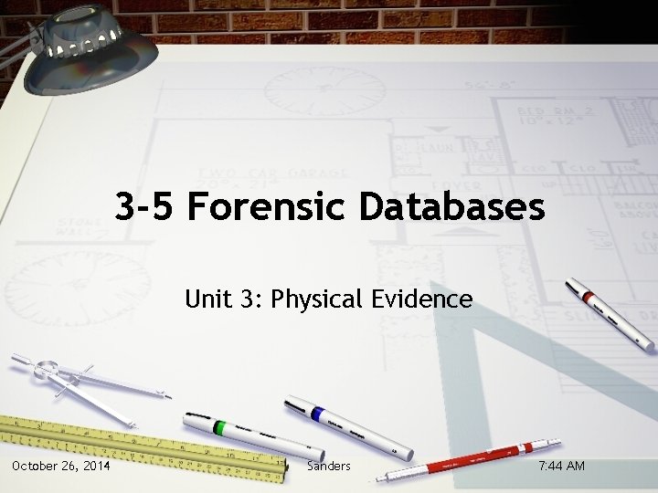 3 5 Forensic Databases Unit 3 Physical Evidence