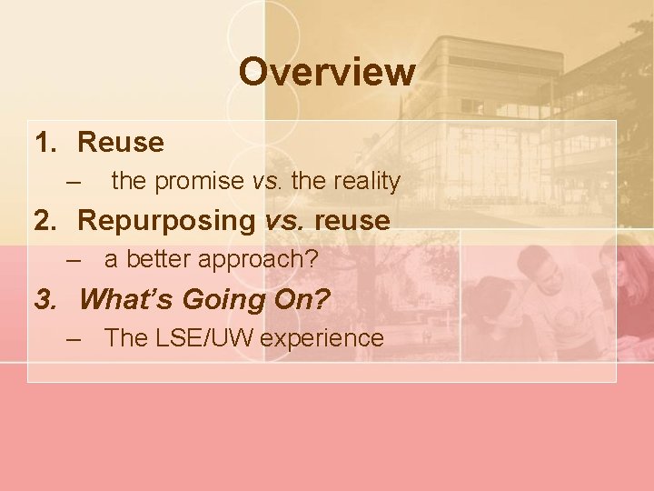 Learning Objects or Learning Frameworks Reusing the Design