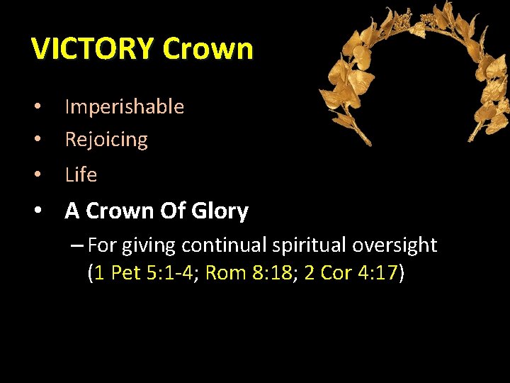 The VICTORY CROWN Symbol of humiliation shame Matthew