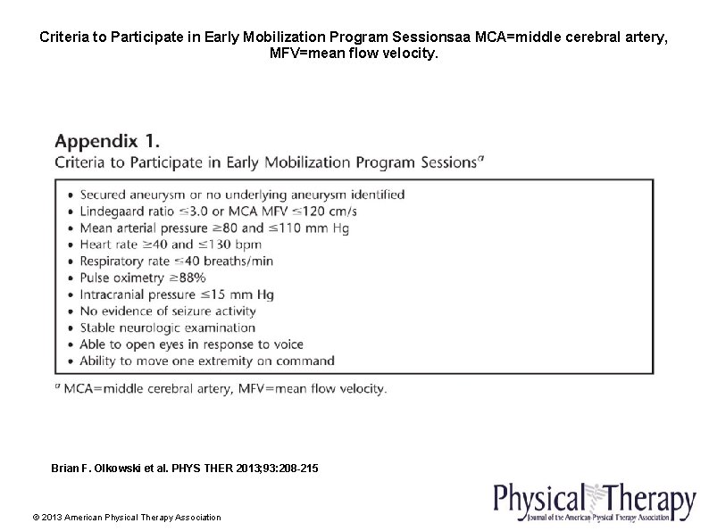 Safety and Feasibility of an Early Mobilization Program