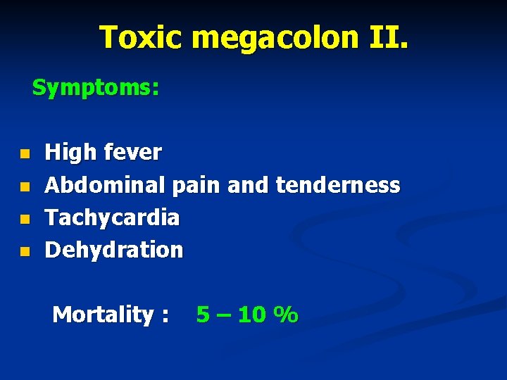 Diseases of Large Bowel Diverticulosis of the Colon