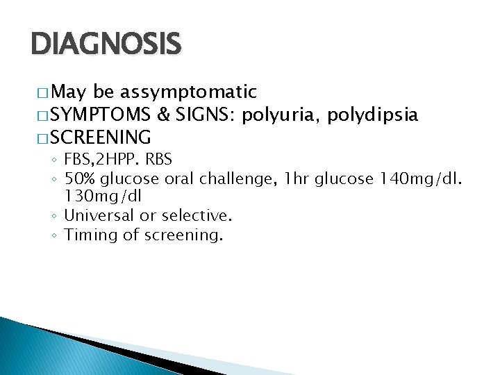 GESTATIONAL DIABETES MELLITUS DR Akinyemi Olaleye MBBS FWACS