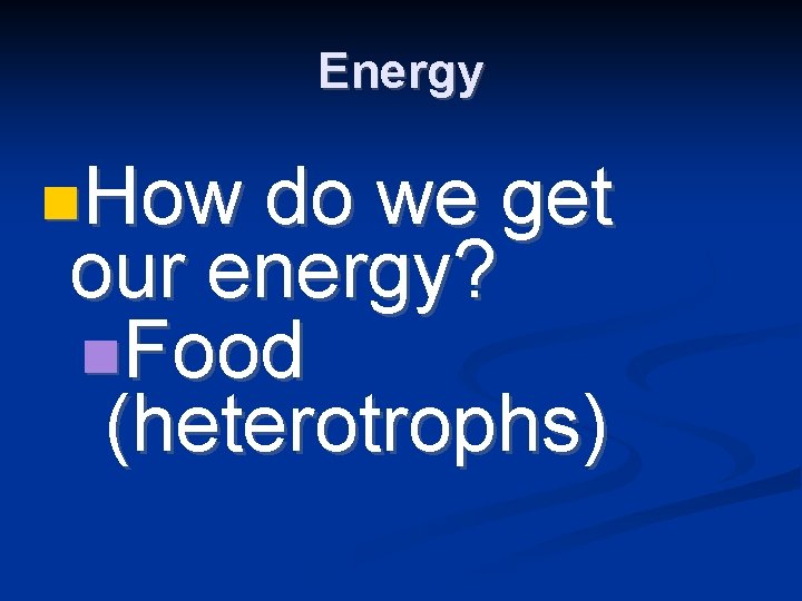 Energy and Photosynthesis Energy what is it ATP