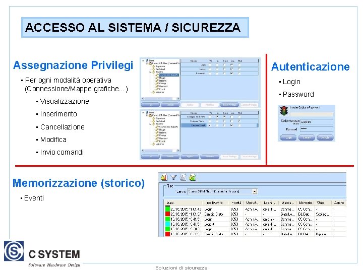 SISTEMA DI CONTROLLO E SUPERVISIONE C System S