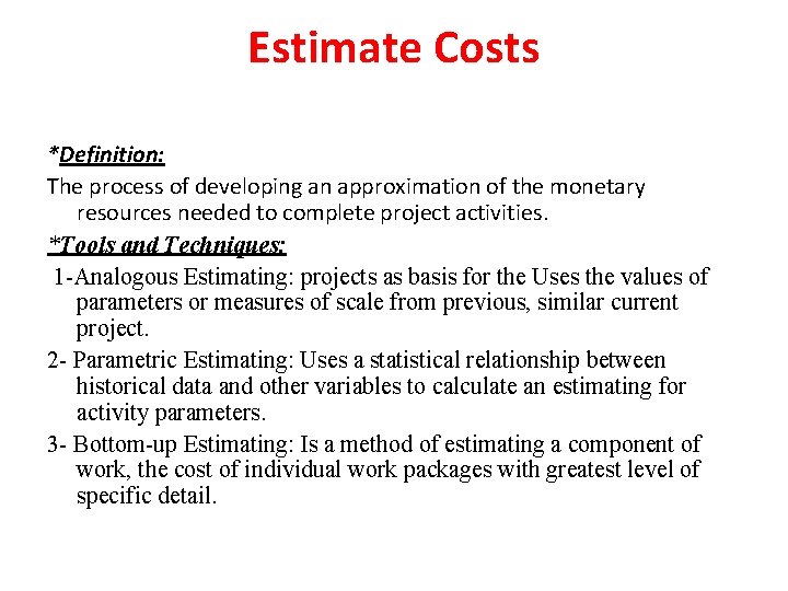 CHAPTER 7 Project Cost Management BUS 445 PROJECT