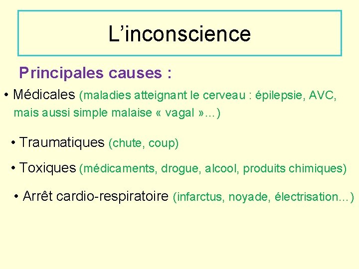 Linconscience Principales causes Mdicales maladies atteignant le cerveau