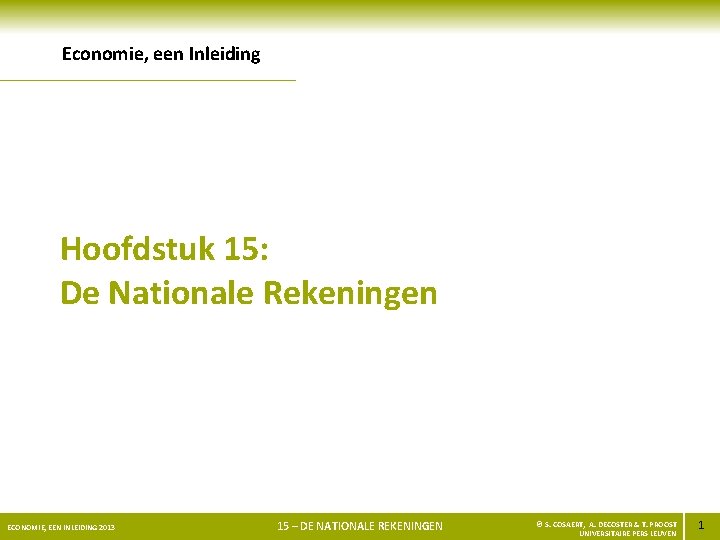 Economie een Inleiding Hoofdstuk 15 De Nationale Rekeningen