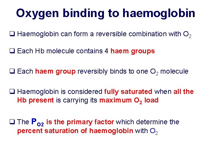 Gas Transport in the Blood Dr Shihab Khogali
