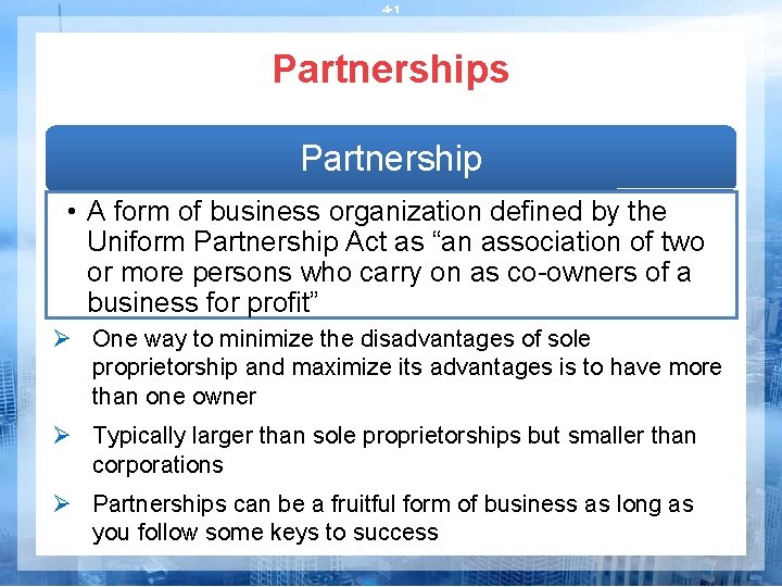 4 1 Partnerships Partnership A form of business