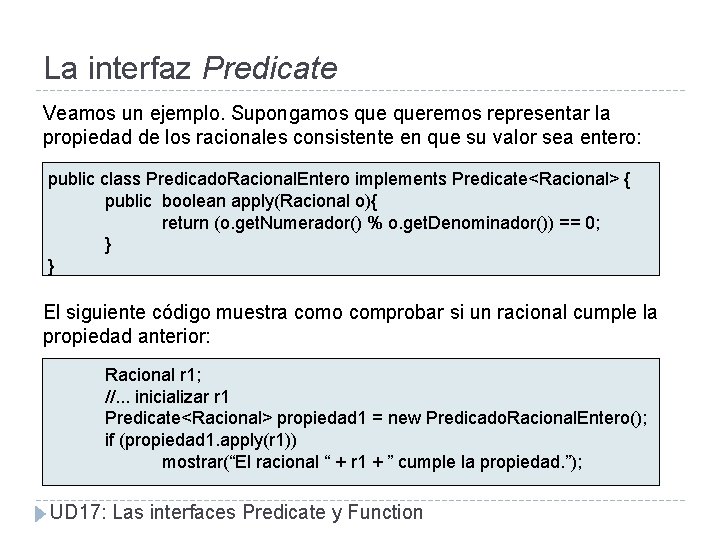 Unidad Didctica 17 Las interfaces Predicate y Function