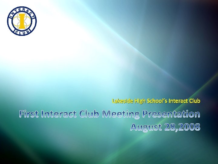 Lakeside High Schools Interact Club Lakeside High Schools