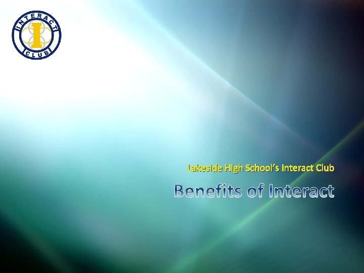 Lakeside High Schools Interact Club Lakeside High Schools
