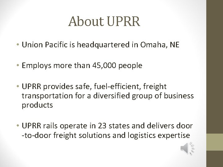 Union Pacific Railroad Learning Organization Interview Conducted by