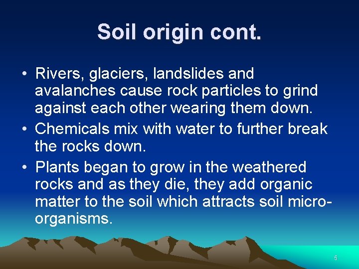 Introduction to Soils 1 What is soil Defined